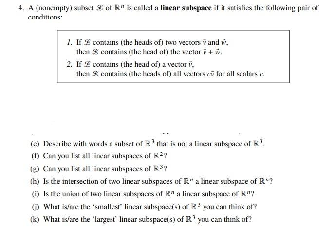 Solved 4. A (nonempty) subset of R" is called a linear | Chegg.com