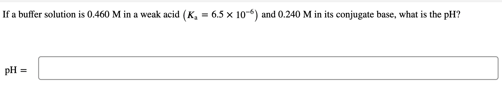 Solved If a buffer solution is 0.460M in a weak acid | Chegg.com