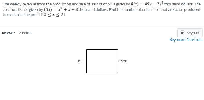 Solved The weekly revenue from the production and sale of x | Chegg.com