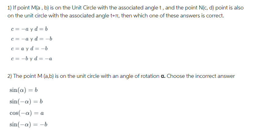 Solved 1) If point M(a,b) is on the Unit Circle with the | Chegg.com
