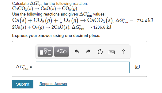 Solved Calculate AGC for the following reaction: CaCO3(s) + | Chegg.com