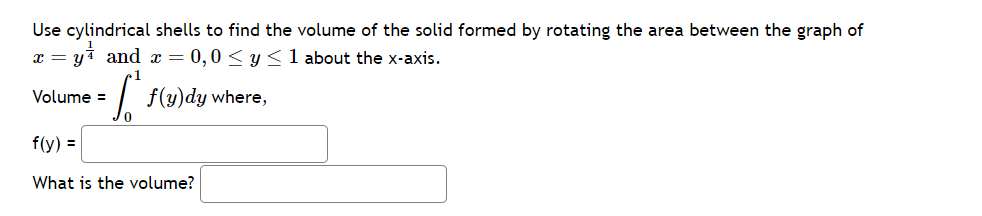 Solved Use cylindrical shells to find the volume of the | Chegg.com