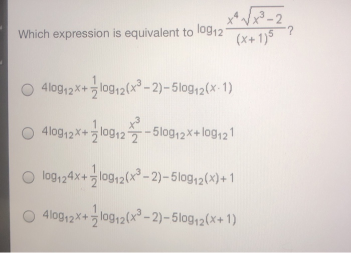 Solved is equivalent to log12 x+1)5 | Chegg.com
