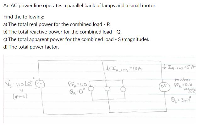 Solved An AC ﻿power line operates a parallel bank of lamps | Chegg.com