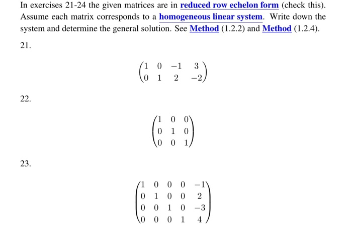 Solved In exercises 21-24 the given matrices are in reduced | Chegg.com