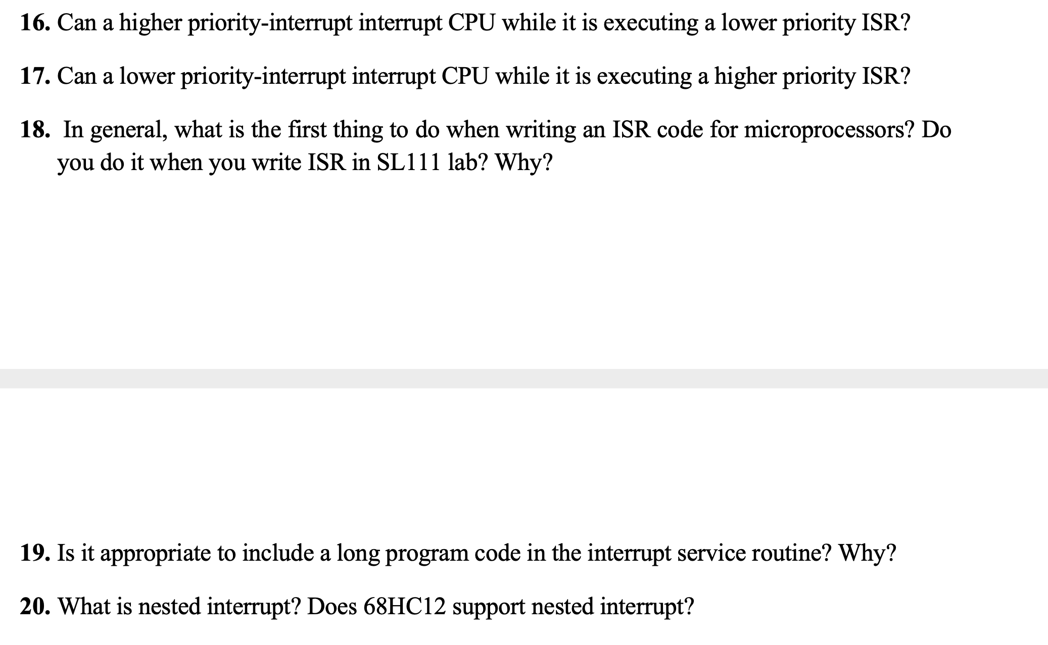 Solved 16 Can A Higher Priority Interrupt Interrupt Cpu 