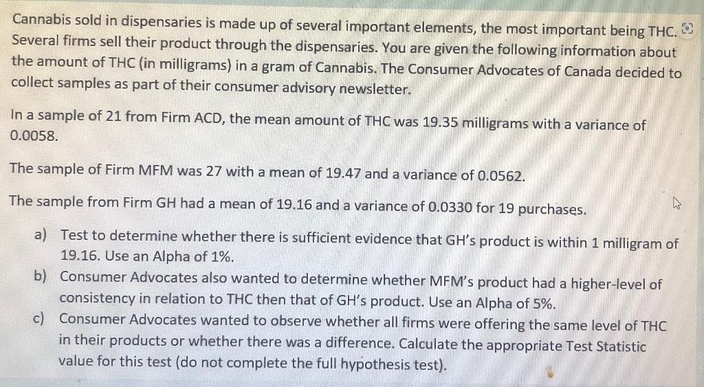 Solved Cannabis sold in dispensaries is made up of several | Chegg.com