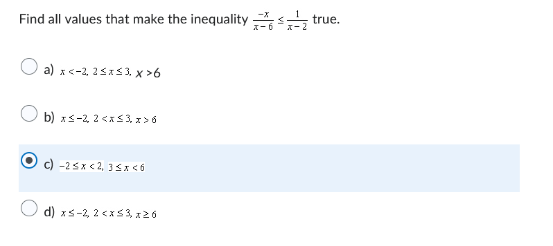 Solved Find all values that make the inequality x−6−x≤x−21 | Chegg.com