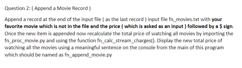 Solved Question 2: ( Append a Movie Record ) Append a record | Chegg.com Solved Question 2: ( Append a Movie Record ) Append a record | Chegg.com