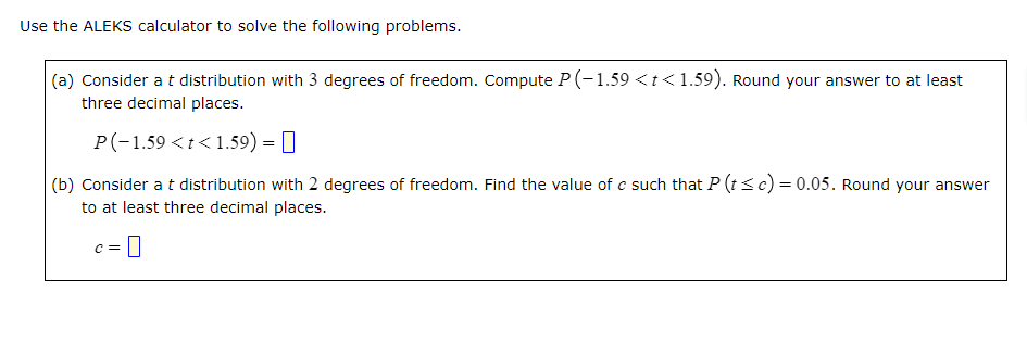 Solved Use the ALEKS calculator to solve the following | Chegg.com