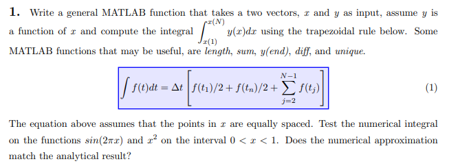 Solved (N) 1. Write a general MATLAB function that takes a | Chegg.com