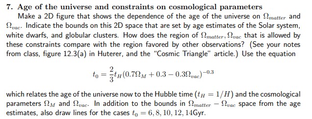 Solved Age of the universe and constraints on cosmological | Chegg.com