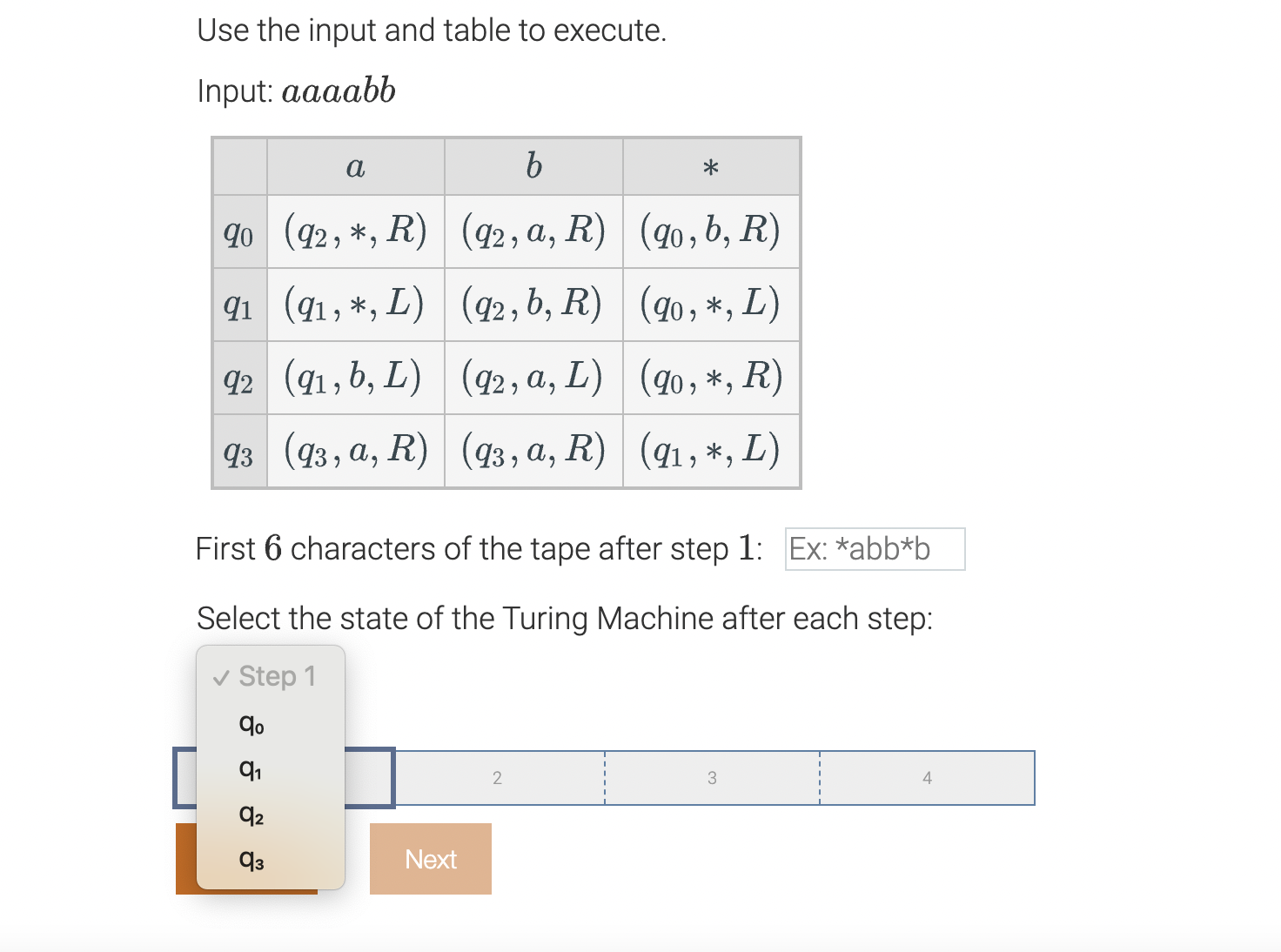 Solved Use the input and table to execute.Input: aaaabbFirst | Chegg.com