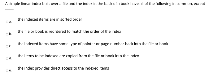 Solved A simple linear index built over a file and the index | Chegg.com