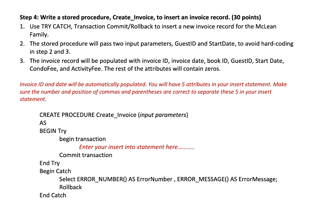 Solved Step 4: Write a stored procedure, Create_Invoice, to | Chegg.com