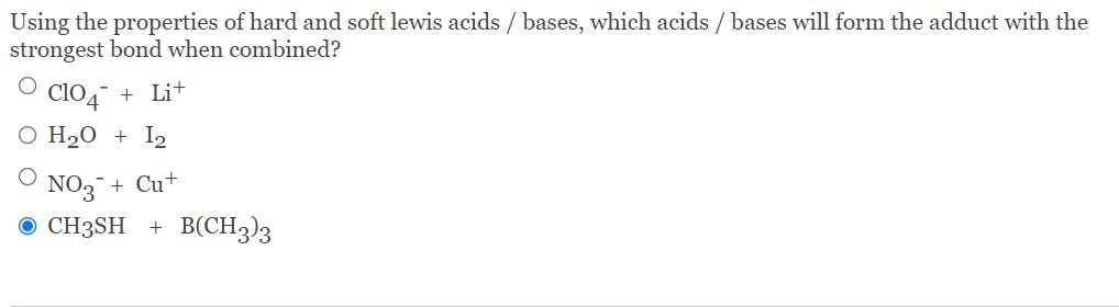 Solved Using the properties of hard and soft lewis acids / | Chegg.com