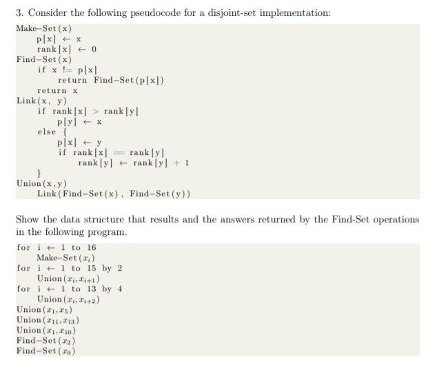 Solved 3. Consider the following pseudocode for a | Chegg.com