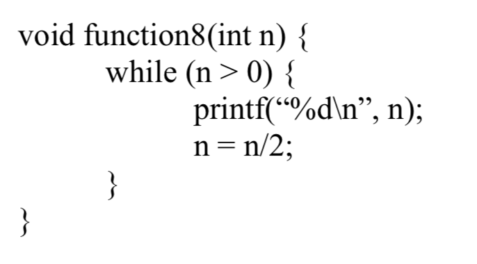 Solved void function8(int n) { while (n 0) { printf("%d\n", | Chegg.com