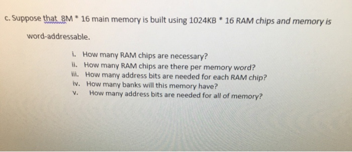 Solved Suppose that 8M * 16 main memory is built using | Chegg.com