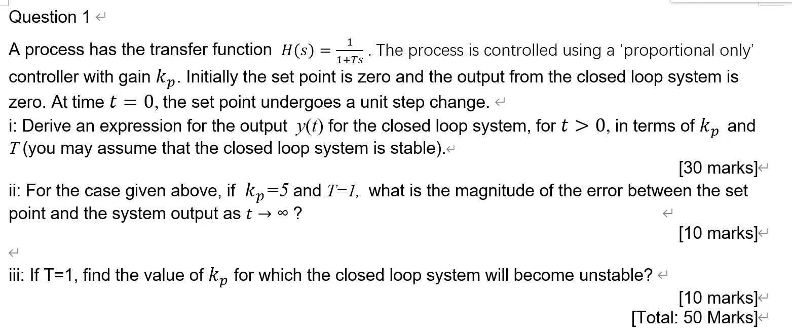 Solved Question 14 1 . 1+Ts - A process has the transfer | Chegg.com