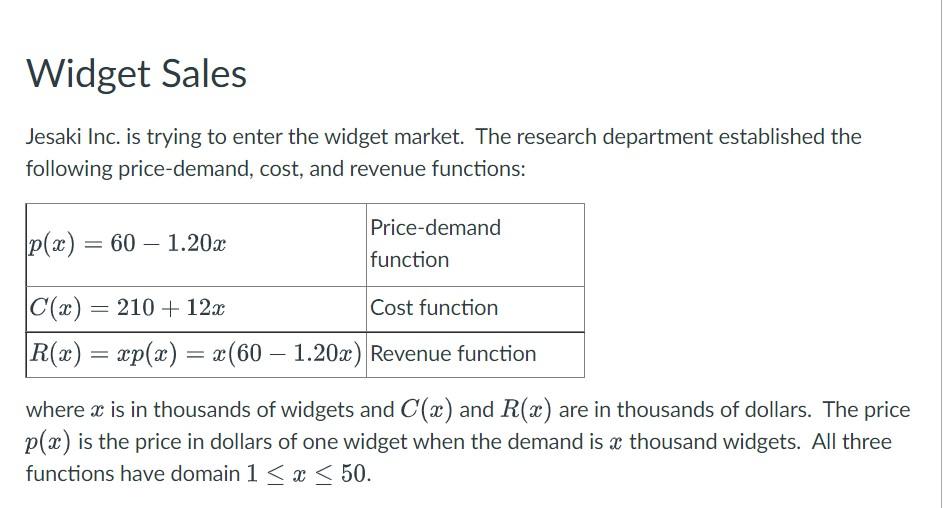 Solved Jesaki Inc. is trying to enter the widget market. The | Chegg.com