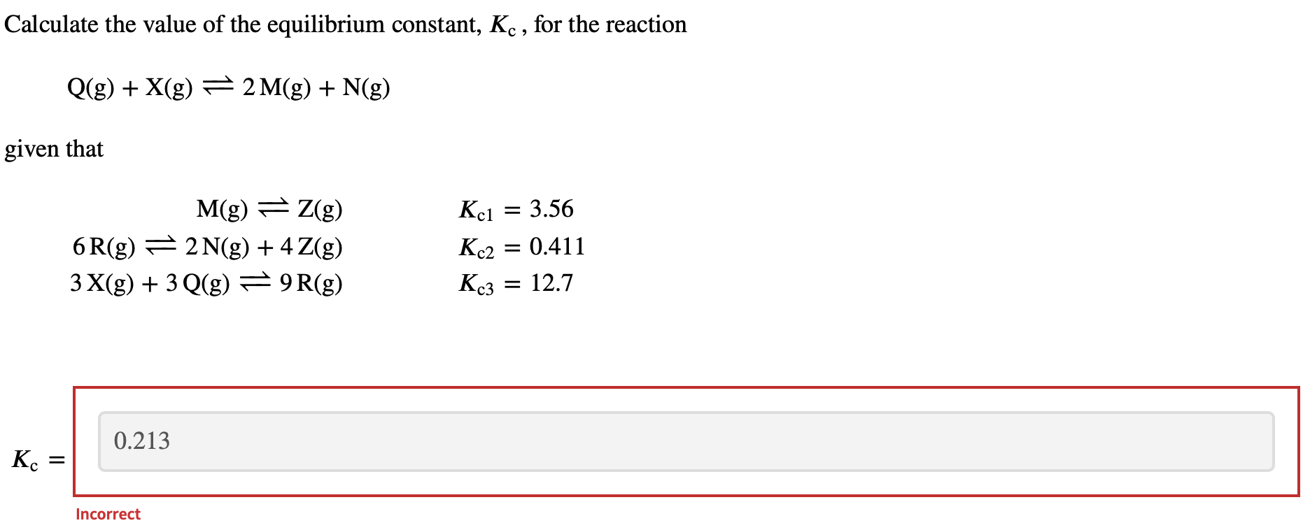 Solved Calculate the value of the equilibrium constant, Kc, | Chegg.com