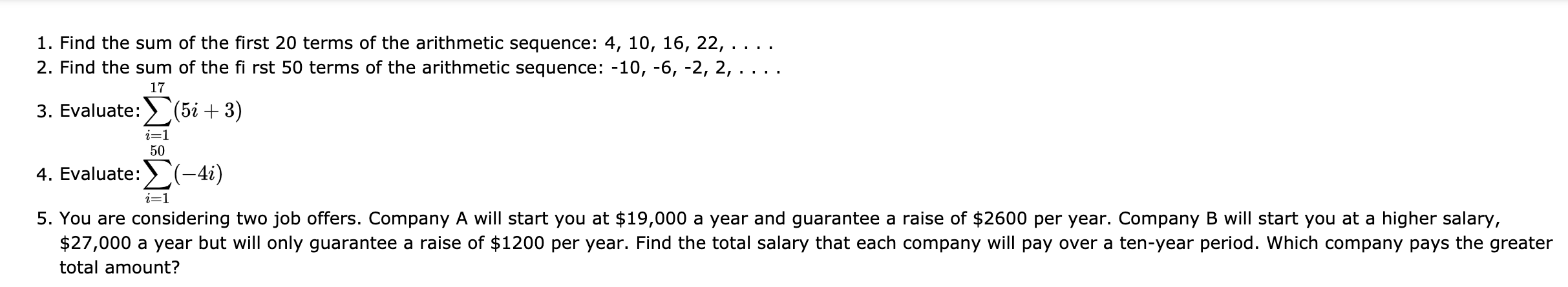 Solved Find The Sum Of The First 20 Terms Of The Arithmetic