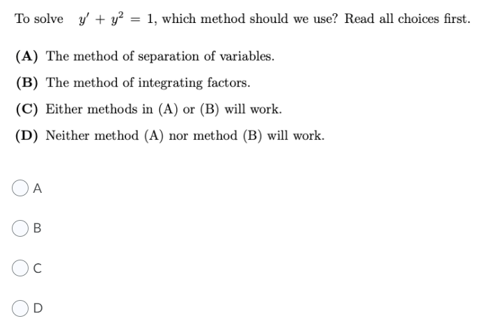 Solved To solve y' + y2 = 1, which method should we use? | Chegg.com