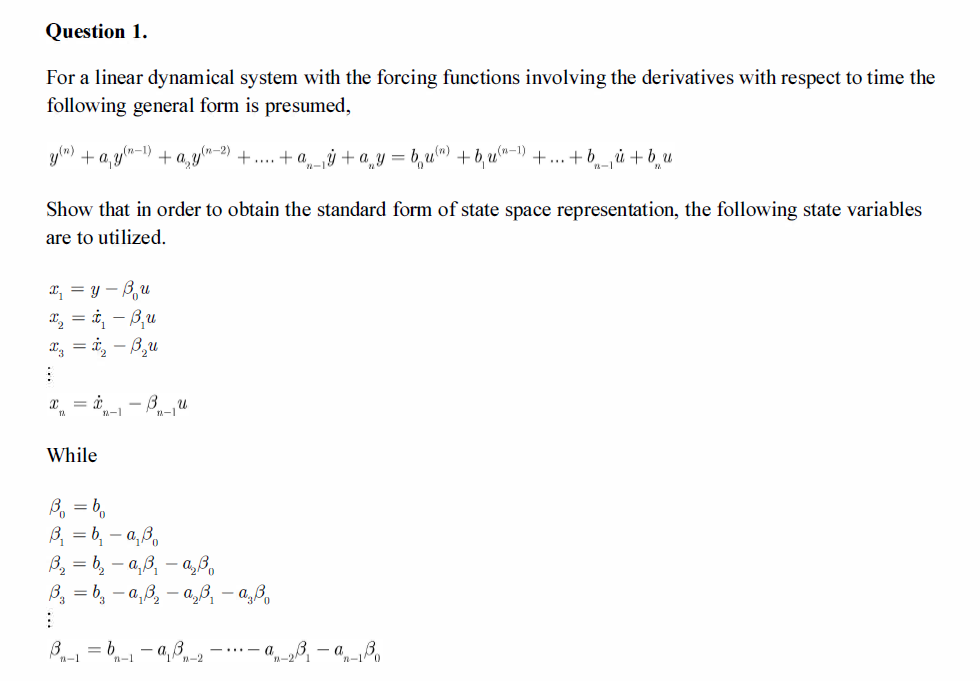 Solved For a linear dynamical system with the forcing | Chegg.com