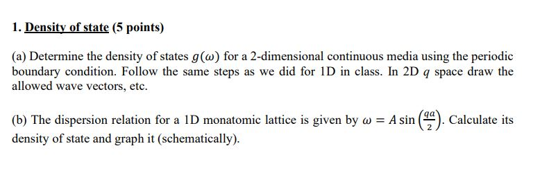 Solved 1. Density of state (5 points) (a) Determine the | Chegg.com
