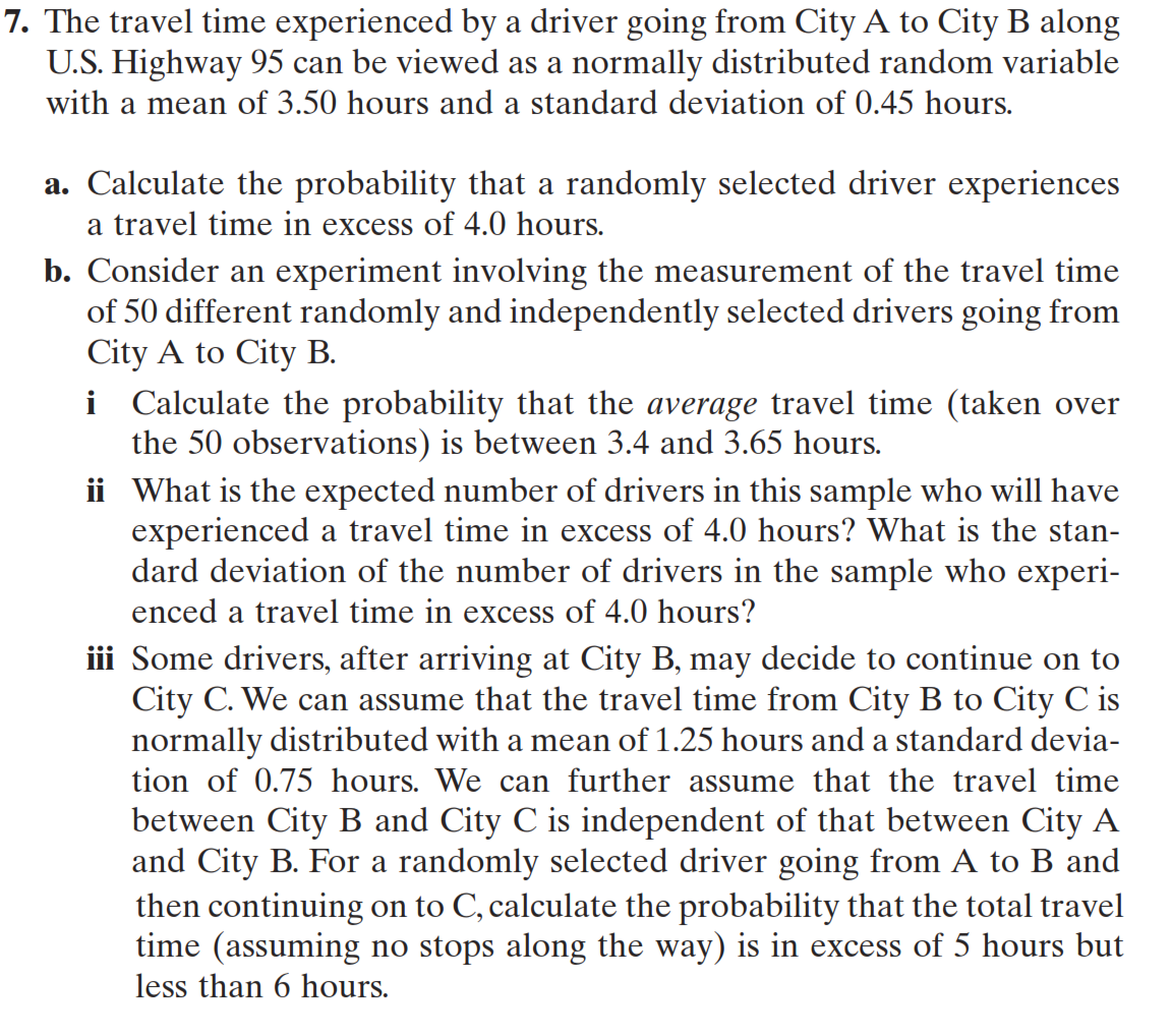 Solved 7. The travel time experienced by a driver going from | Chegg.com