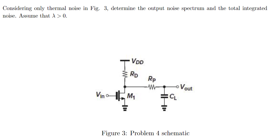 Solved Considering only thermal noise in Fig. 3, determine | Chegg.com