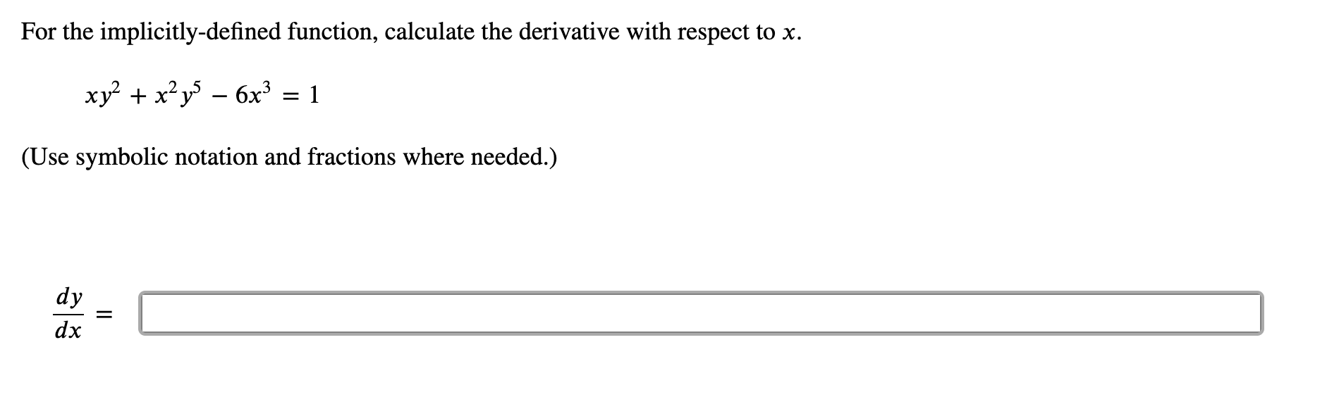 Solved For the implicitly-defined function, calculate the | Chegg.com