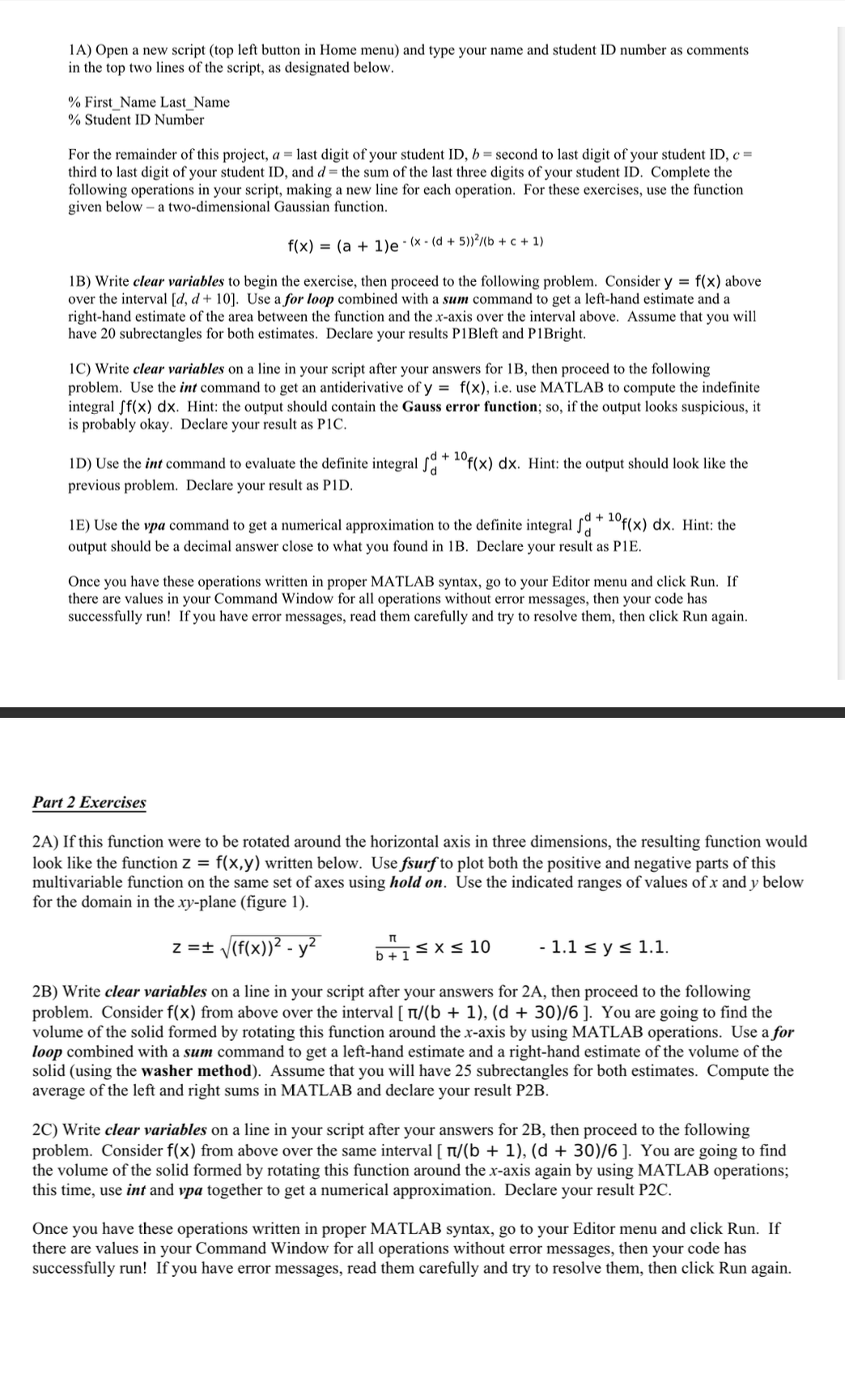 Solved A = 3, ﻿B = 6, ﻿C = 0, ﻿D = 9 1A) ﻿Open a new script | Chegg.com