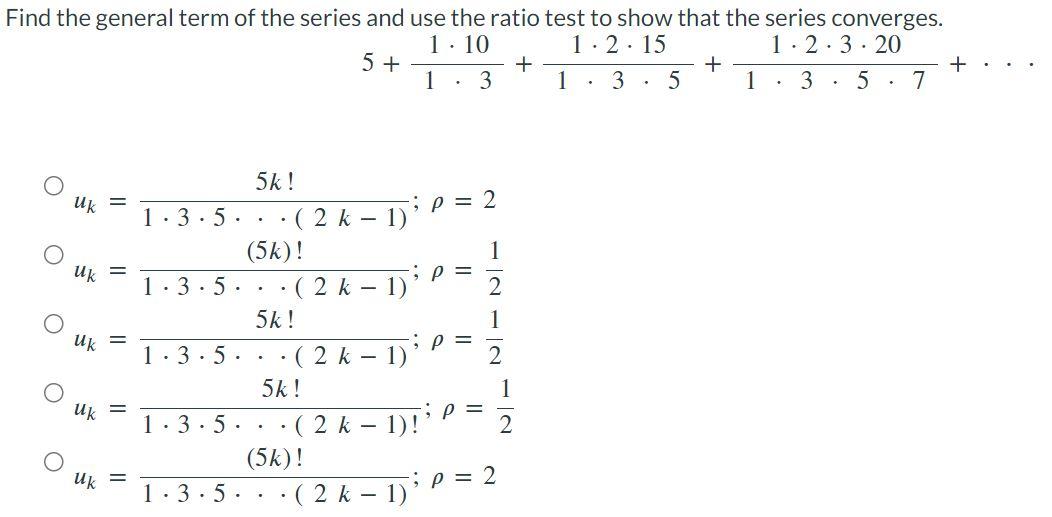Solved 5+1⋅31⋅10+1⋅3⋅51⋅2⋅15+1⋅3⋅5⋅71⋅2⋅3⋅20+⋯ | Chegg.com