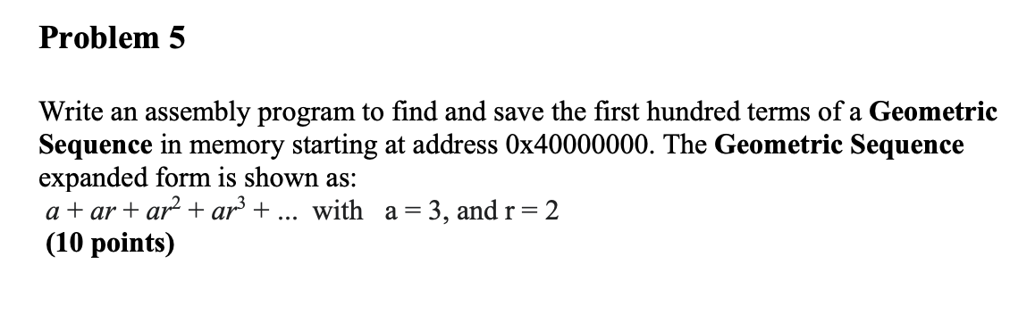 Solved Problem 5 Write an assembly program to find and save | Chegg.com
