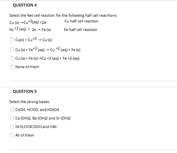 Solved QUESTION 4 Select the Net cell reaction for the | Chegg.com