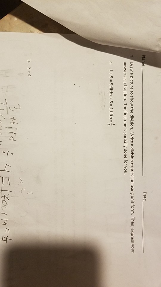 Solved Date Draw a picture to show the division. Write a | Chegg.com