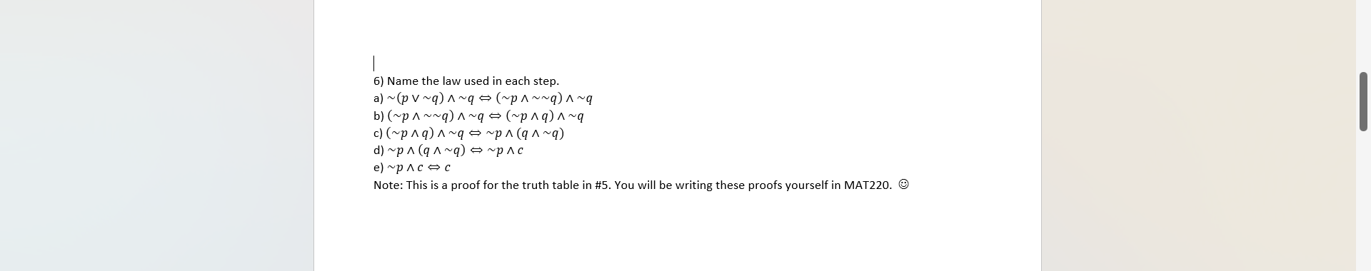 Solved 6) Name the law used in each step. a) | Chegg.com