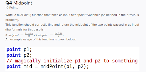 Solved Q4 Midpoint 10 Points Write a midPoint() function | Chegg.com