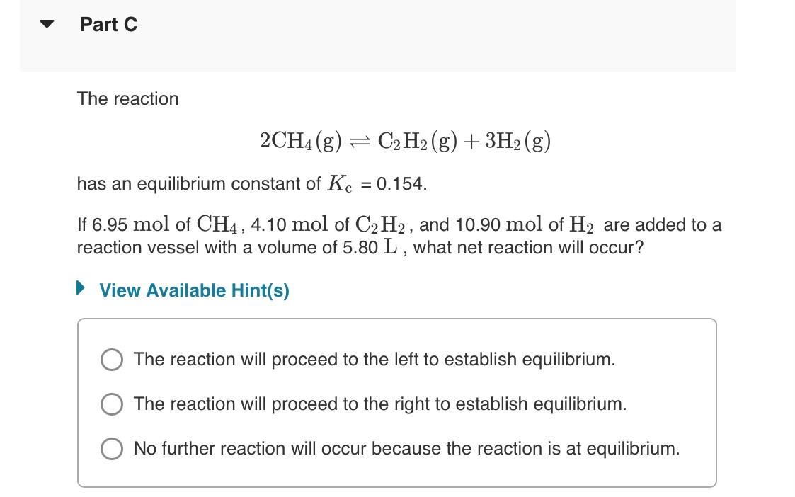 Solved The reaction 2CH4( g)⇌C2H2( g)+3H2( g) has an | Chegg.com