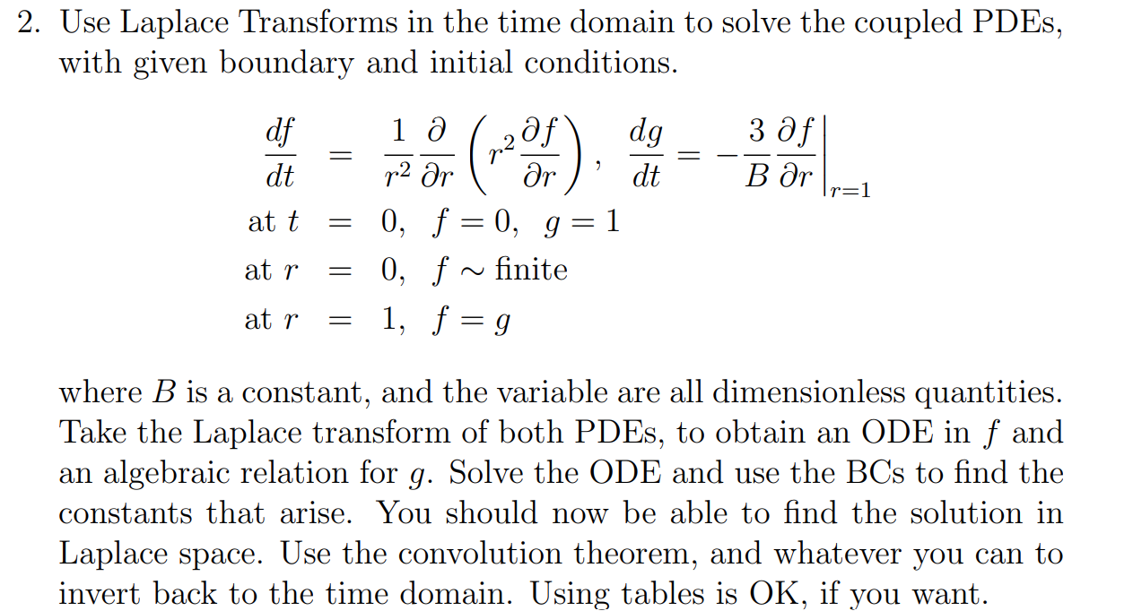 Use Laplace Transforms in the time domain to solve | Chegg.com