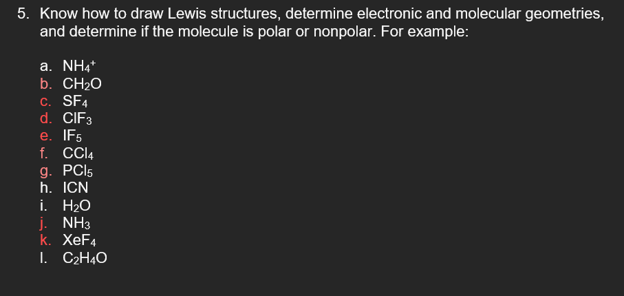 Solved 5. Know how to draw Lewis structures, determine | Chegg.com
