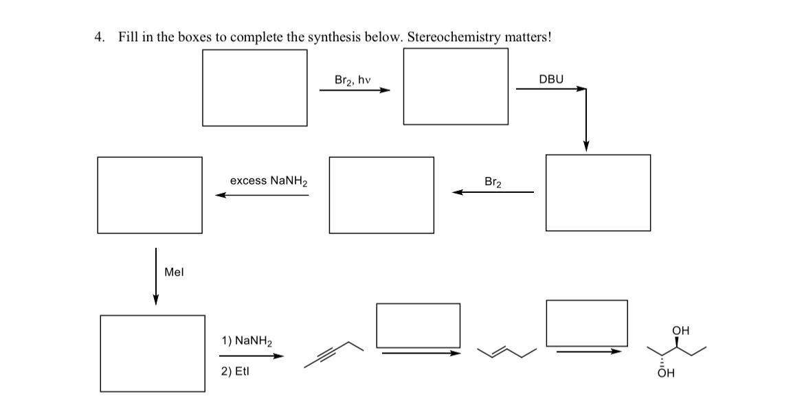 Solved Fill in the boxes to complete the synthesis below. | Chegg.com