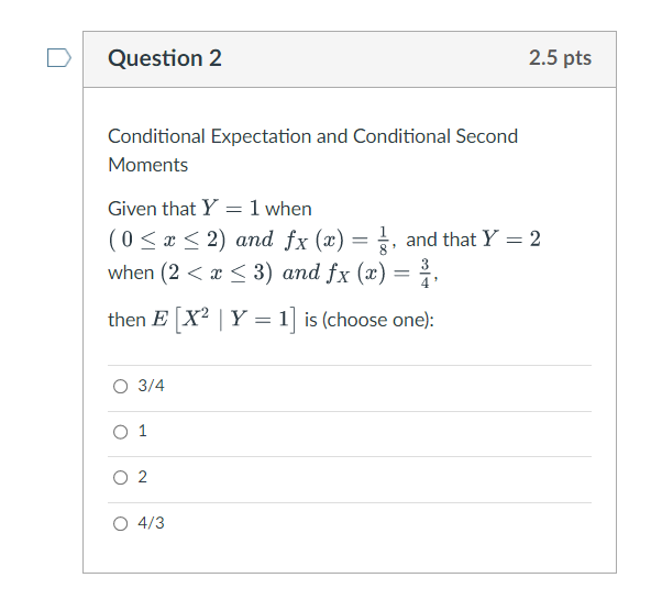 Solved Conditional Expectation and Conditional Second | Chegg.com
