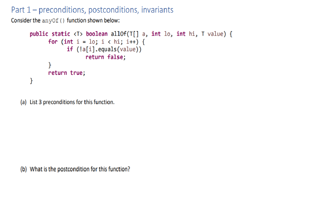 Solved Part 1- preconditions, postconditions, invariants | Chegg.com