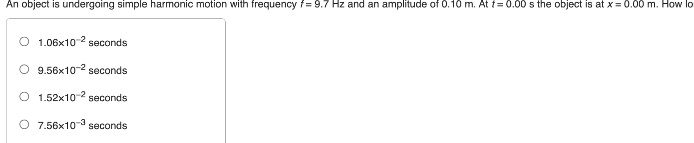 Solved An object is undergoing simple harmonic motion with | Chegg.com