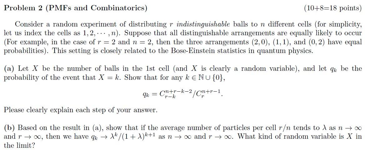 Solved Problem 2 (PMFs and Combinatorics) (10+8=18 points) | Chegg.com