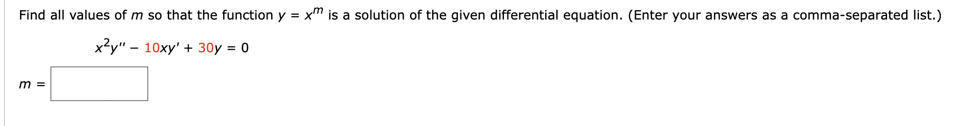 Solved Find all values of m so that the function y=xm is a | Chegg.com