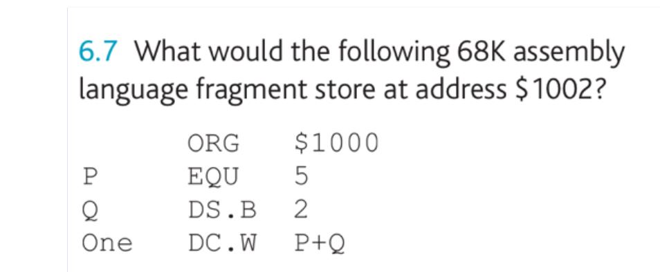 Solved 6.7 What would the following 68K assembly language | Chegg.com